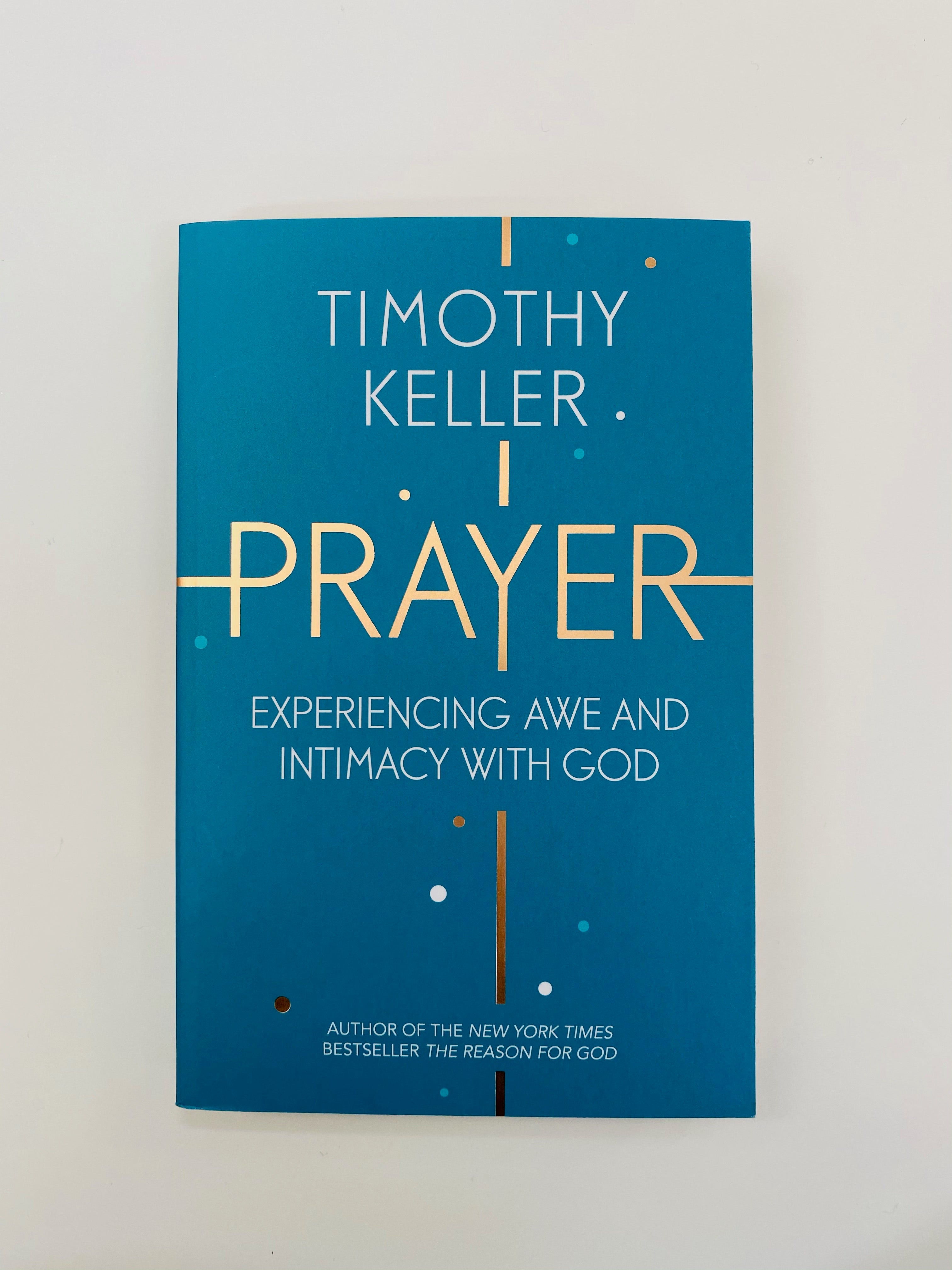 Prayer: Experiencing Awe and Intimacy with God – Jacobs Well Bookshop